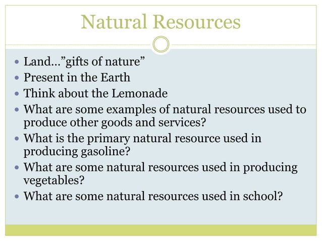 Captial, human, and natural resources | PPTX | Commodities | Economy