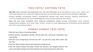 TEKNIK PENULISAN CAPTION PADA KARYA FOTO JURNALISTIK | PPTX