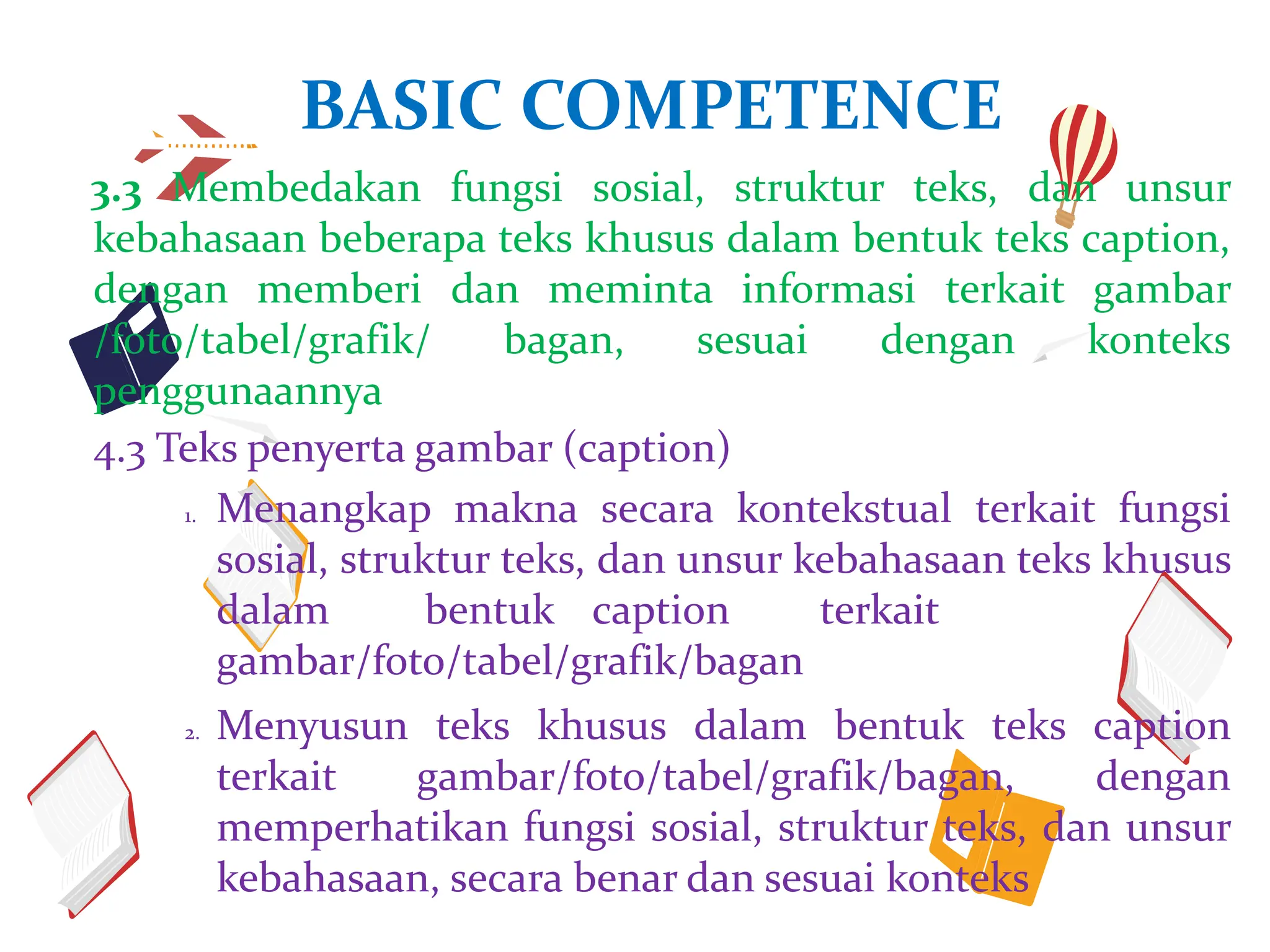 Definition, Social Function, Language Features, Types of Caption | PPTX