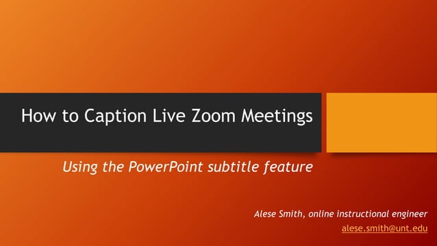 Captioning Zoom meetings using the PowerPoint subtitles feature for ...