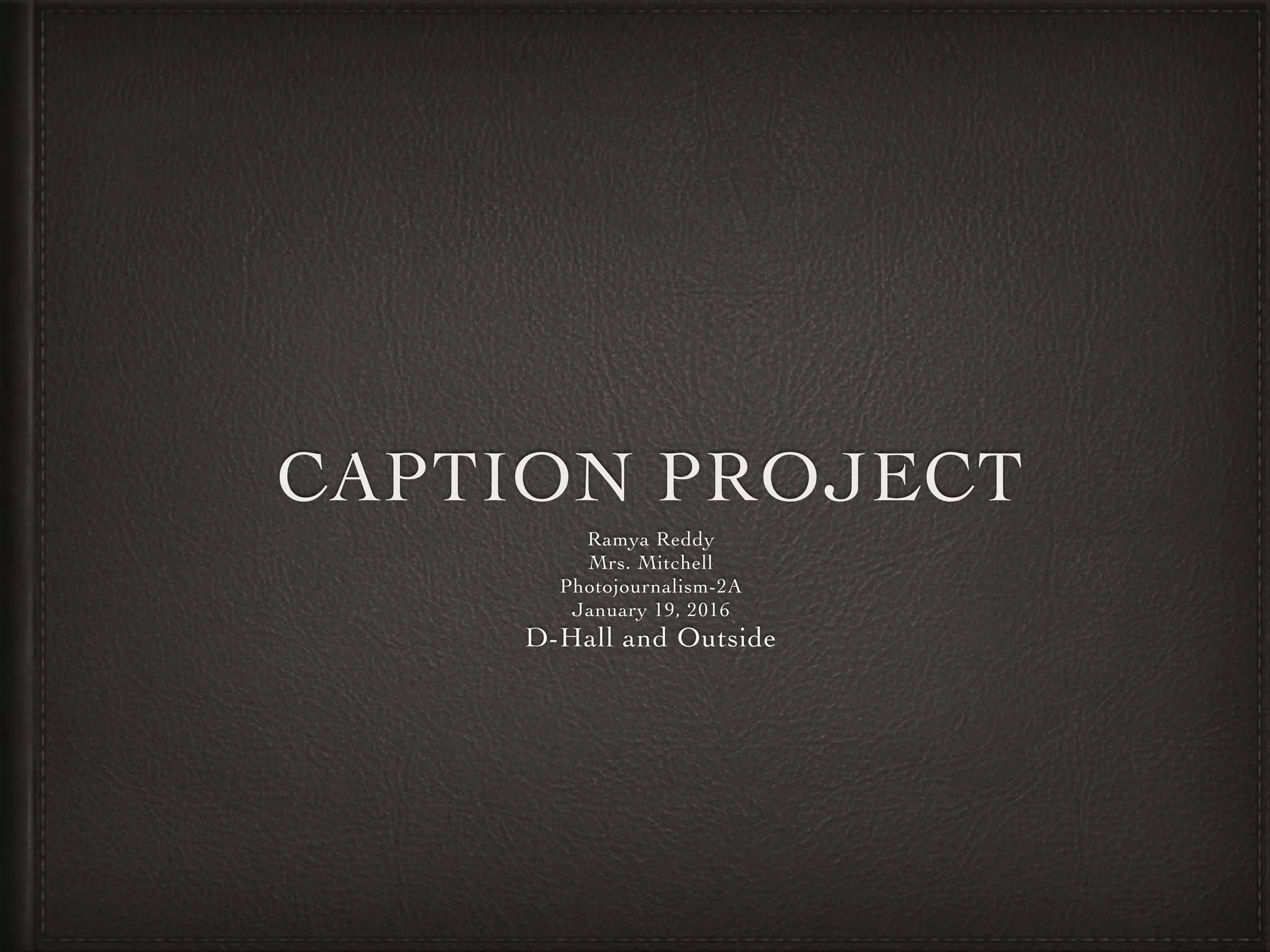 Caption project 1 | PPT