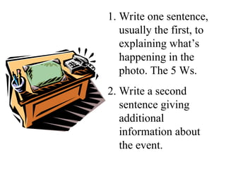 Captioning: How to write a Photo Caption | PPT