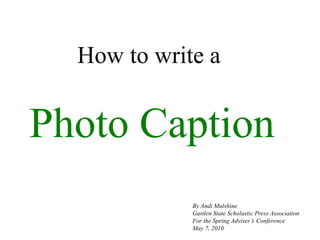 Making captions in Journalism and Photography | PPT