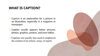 English Caption Materials For XI Graders | PPTX