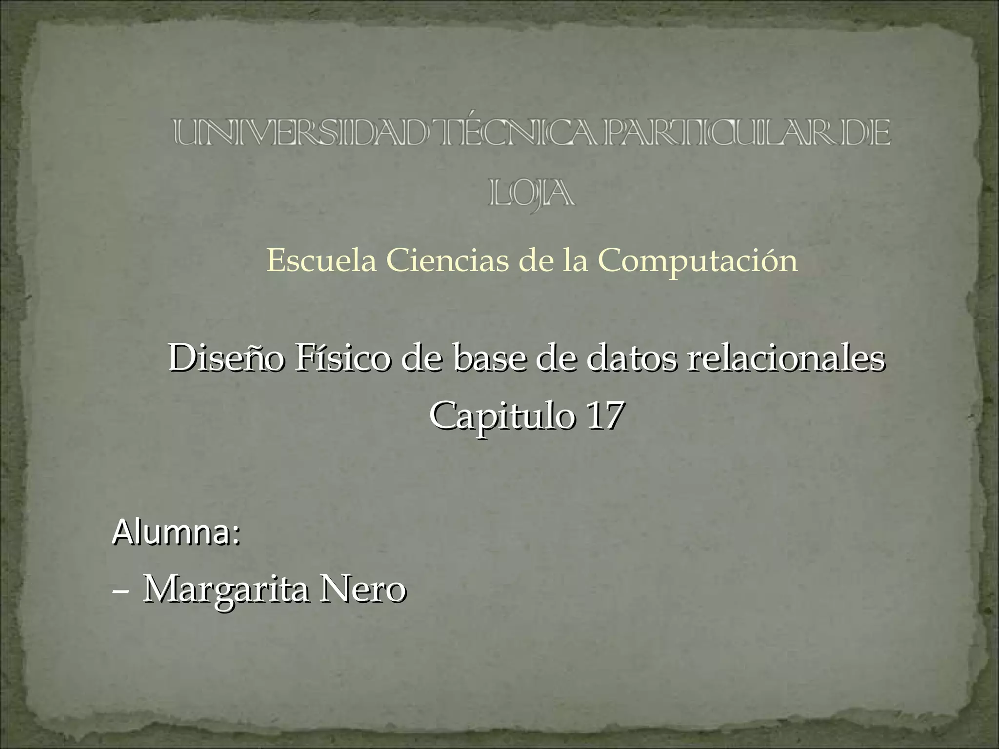 diseño fisico de base de datos | PPT