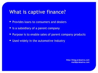 Captive Finance Model | PPT