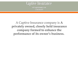 Captive insurance general | PPT