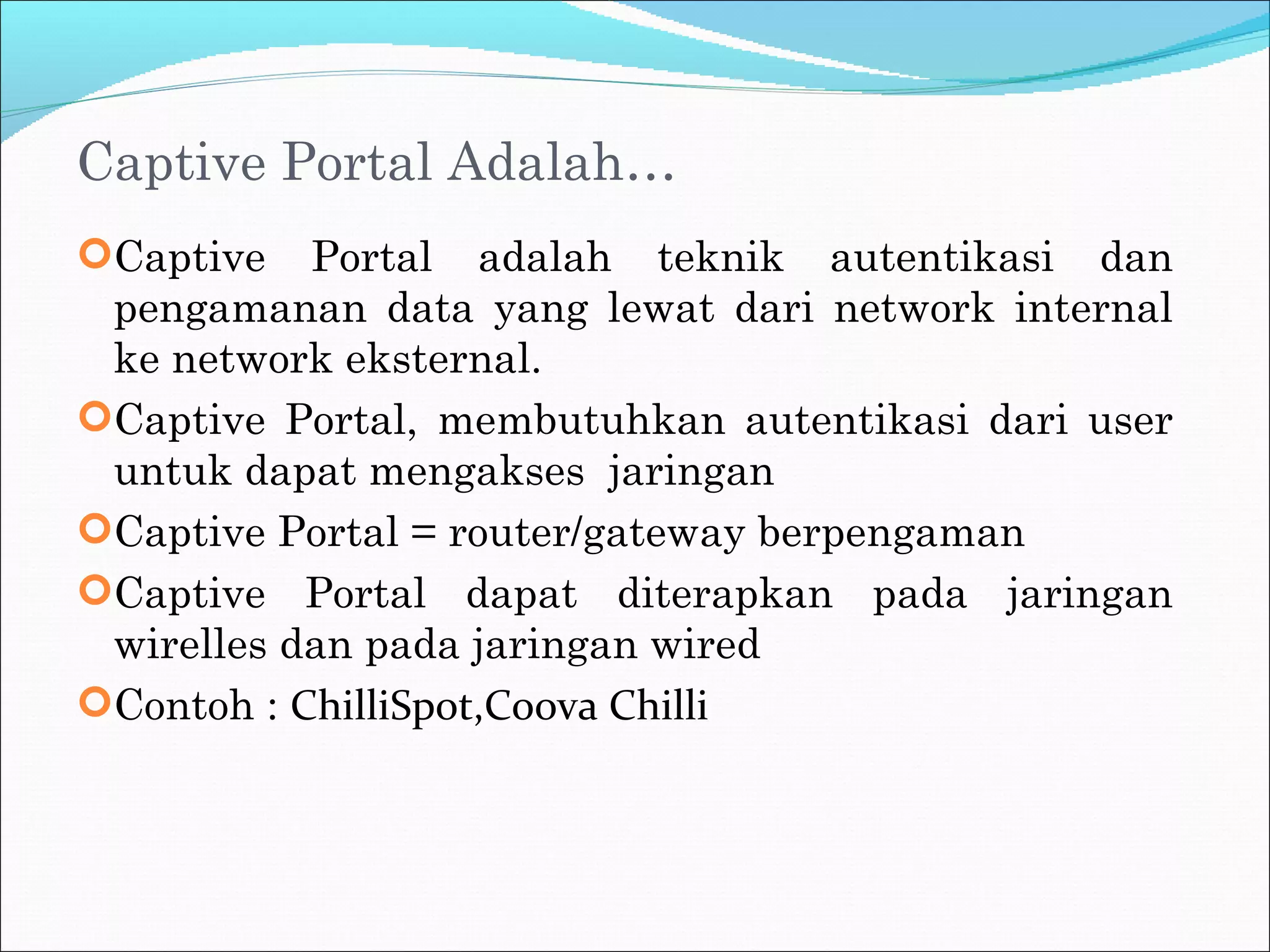 Captive portal dengan chilli spot | PPT