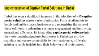 Wifi Captive Portal Solution in Dubai.pptx