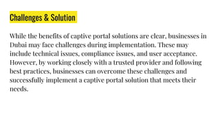 Wifi Captive Portal Solution in Dubai.pptx