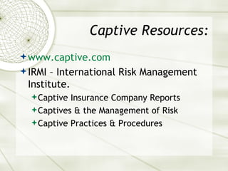 Captives 101 6 14-12 | PPT