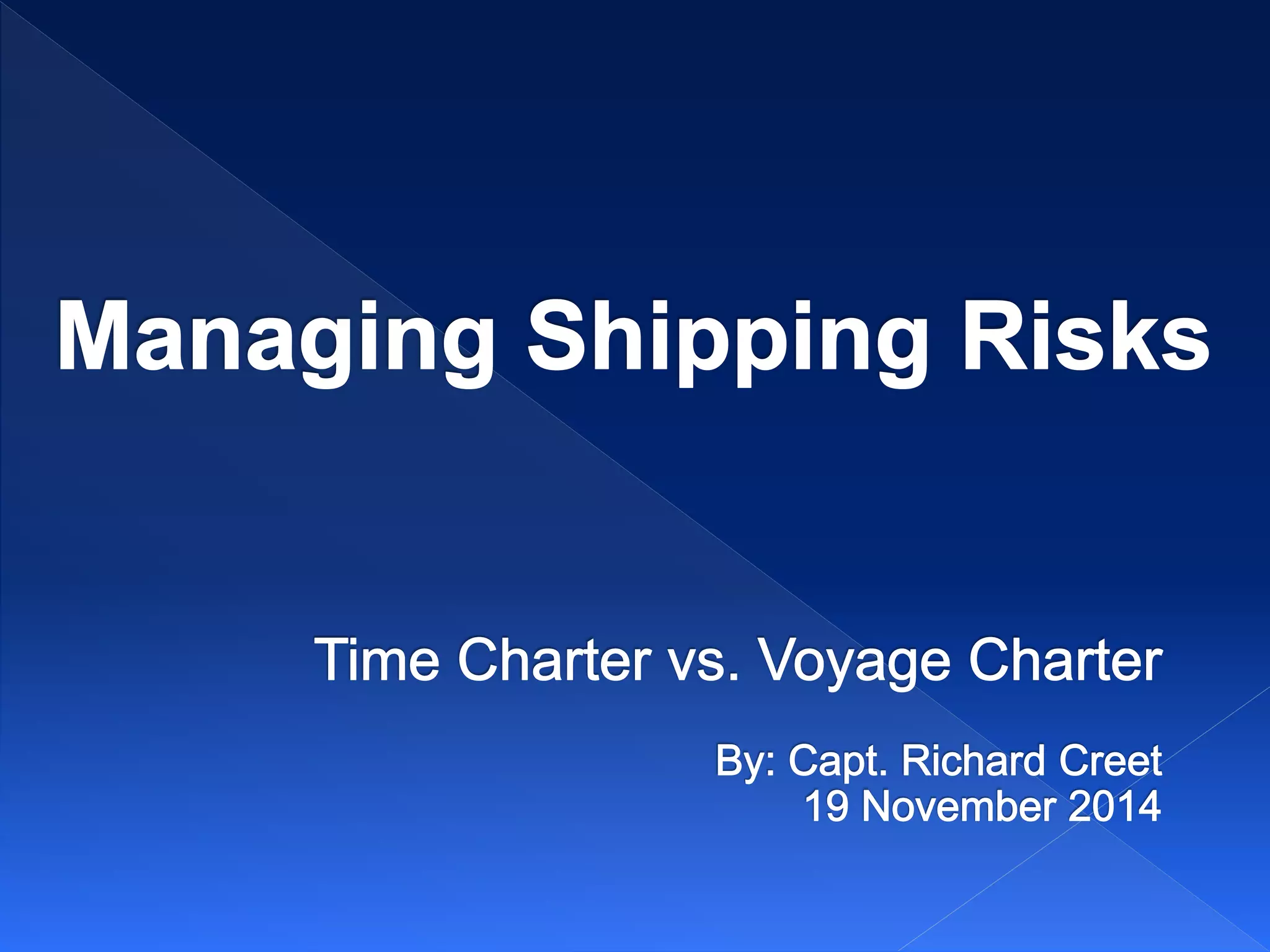 SWOT Analysis of Time Chartering vs Voyage Chartering | PPT