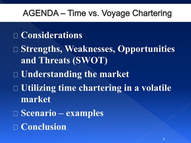 Time Charter vs Voyage Charter - 19 Nov 2014 - Capt. Richard Creet | PPTX