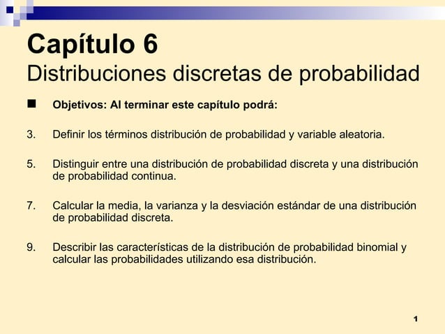 Capítulo 06, Distribuciones discretas de probabilidad | PPT