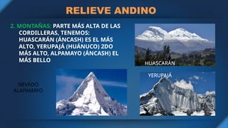 CAPÍTULO_17_ EL RELIEVE ANDINO.pptx SUS CARACTERISTICAS | PPTX