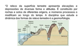 Capítulo 6 estrutura e formas do relevo.pptx