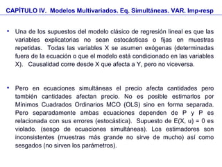 Capítulo iv econometría var | PPT
