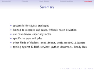 Capture and replay hardware behaviour for regression testing and bug ...