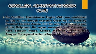Cordillera Administrative Region (CAR) PowerPoint Presentation | PPTX