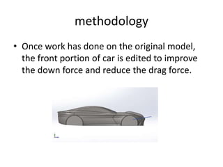 Dynopts_car aerodynamic analysis using ansys | PPTX