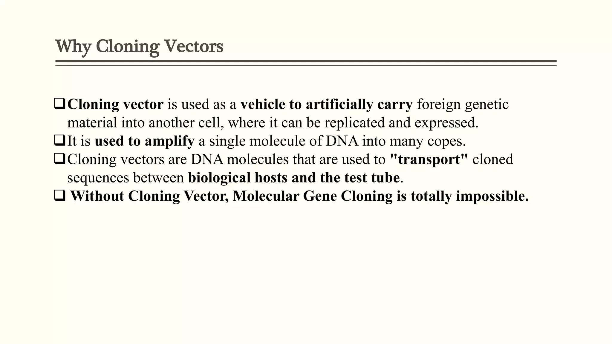 Vectors Used for Gene Cloning in Plants | PPTX