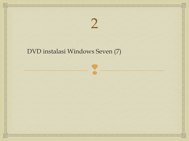 Cara instalasi-windows-7 | PPT
