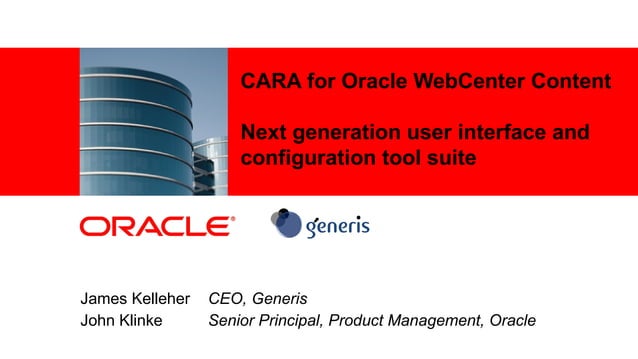 CARA User Interface for Oracle WebCenter | PPT