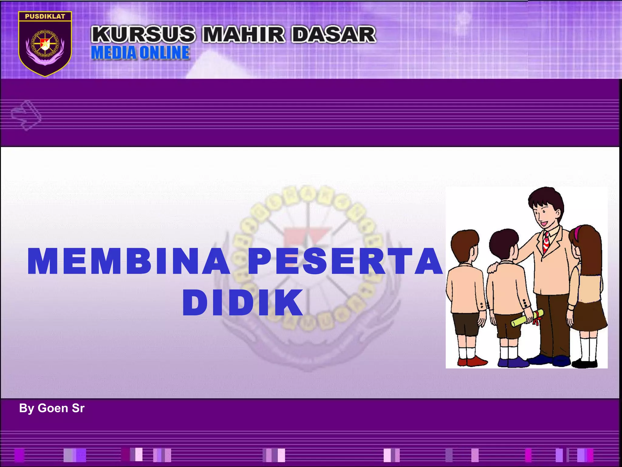 Cara membina peserta didik pramuka yang baik | PPS