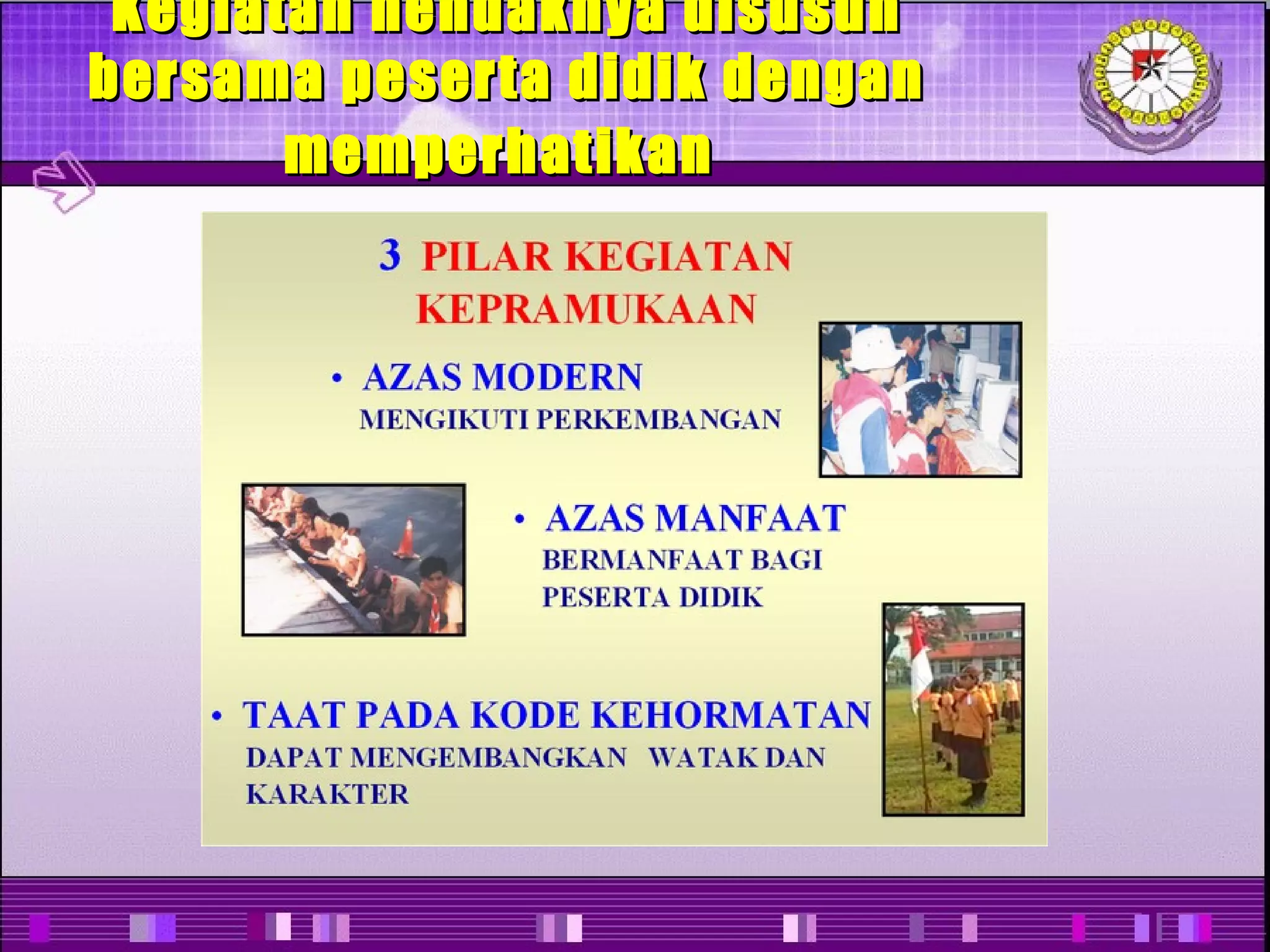 Cara membina peserta didik pramuka yang baik | PPS