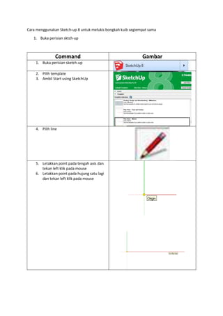 Cara menggunakan-sketch-8-lukis-kuib-segiempat-tepat-draw-line-push | PDF