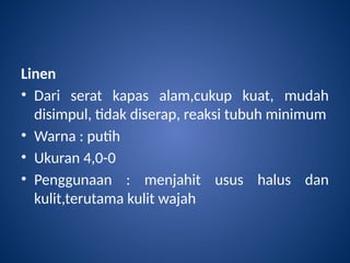 Cara-menjahit-luka-jenis-benang-dan-jarum-jahit.pptx