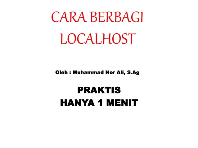 CARA BERBAGI LOCALHOST.pptx