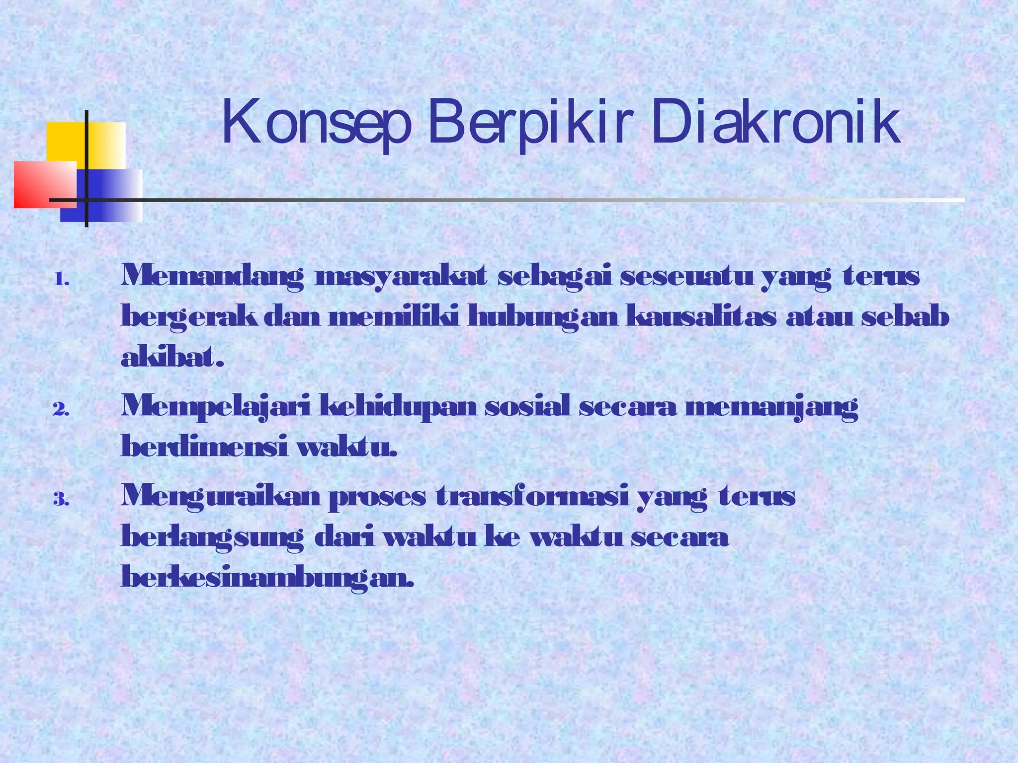 Cara Berpikir Diakronik Dalam Mempelajari sejarah | PPT