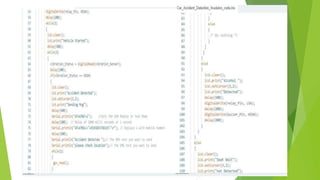 CAR ACCIDENT detection using IR SENSOR & | PPTX | Auto Navigation ...