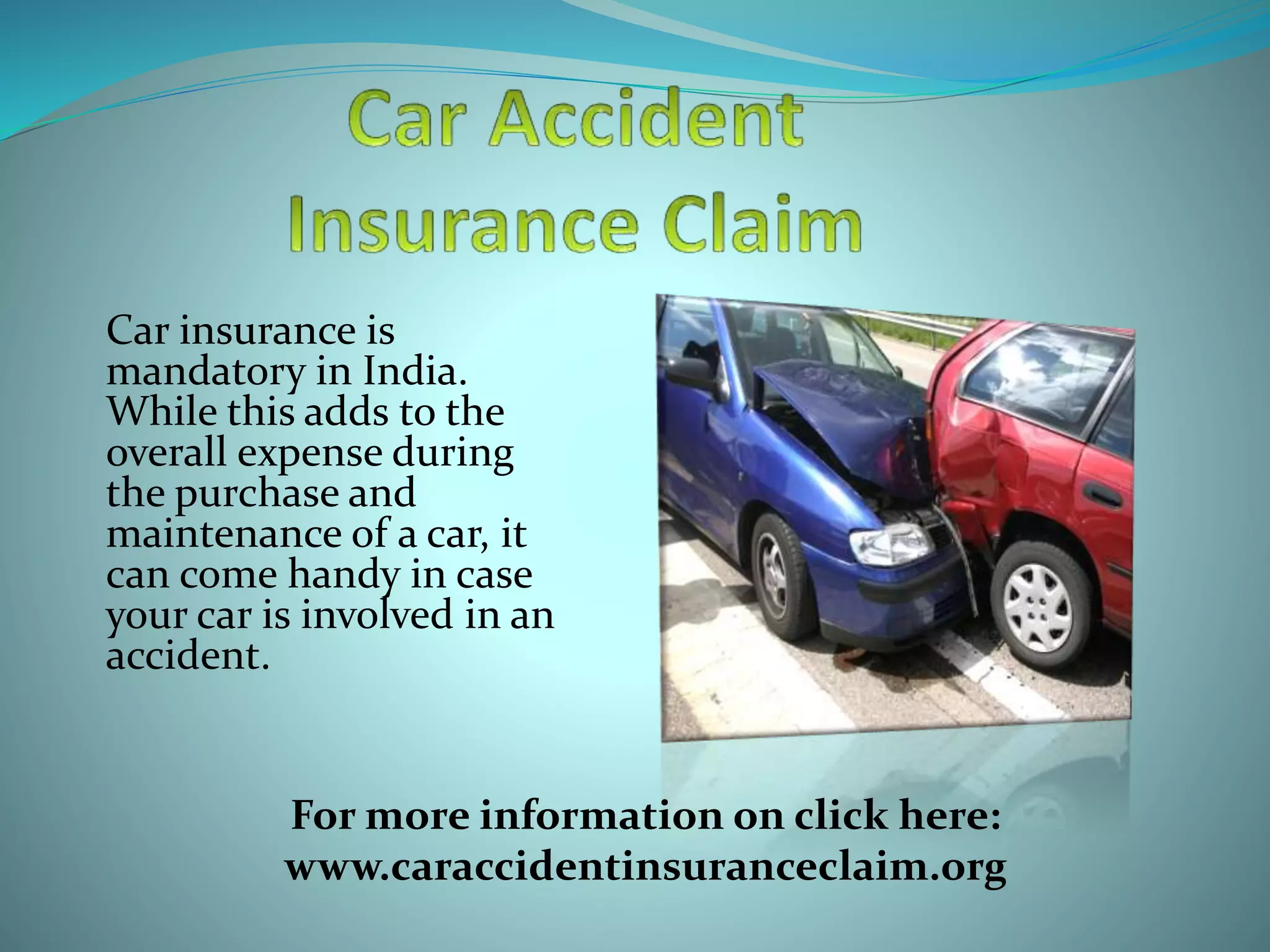 Car accident insurance claim | PPT