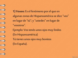 Caracteristicas del español de america | PPTX