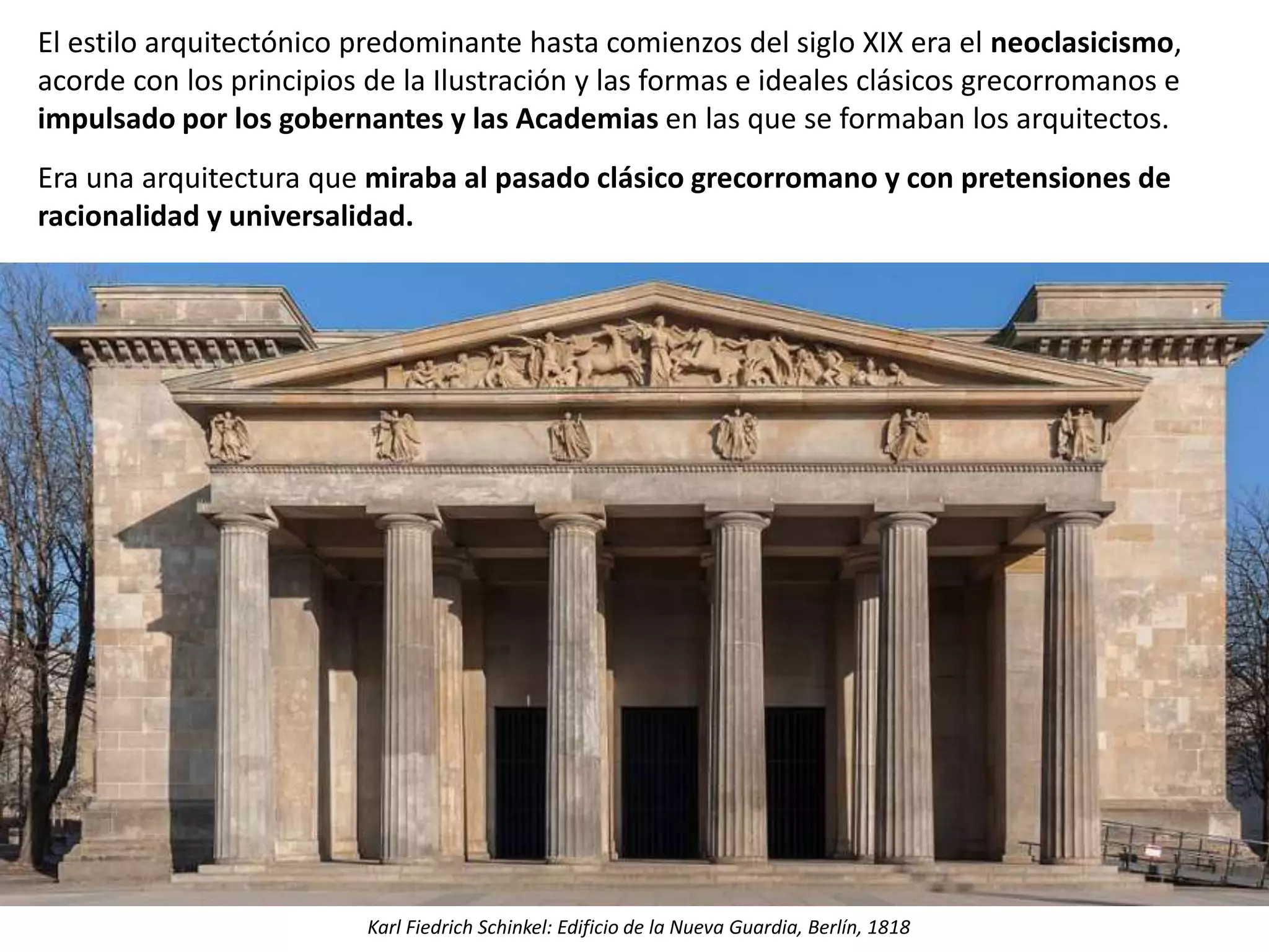 Características del historicismo en arquitectura y su evolución hacia ...