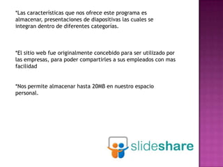 Caracteristicas de slideshare | PPTX