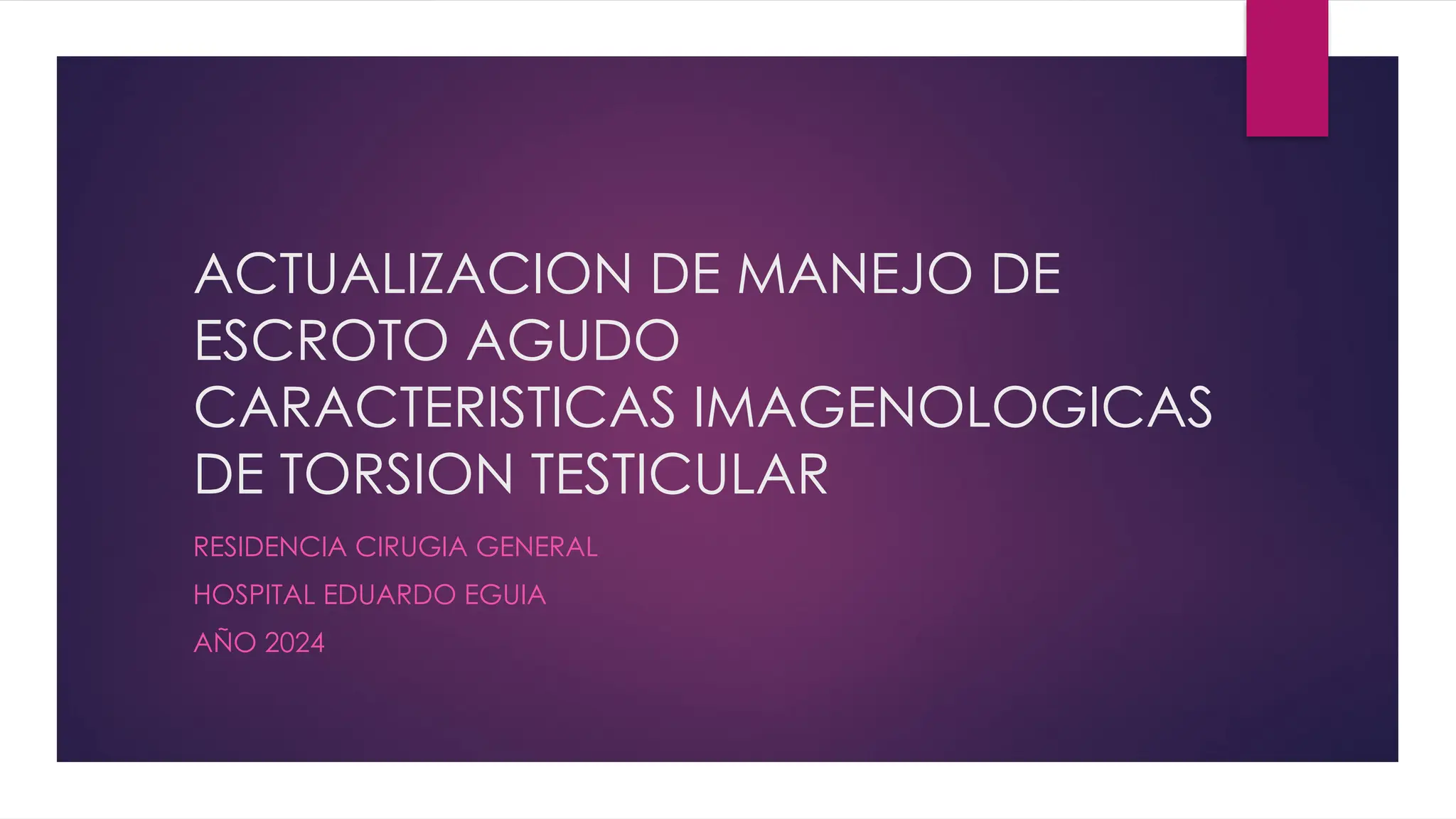 caracteristicas radiologicas escroto agudo.pptx