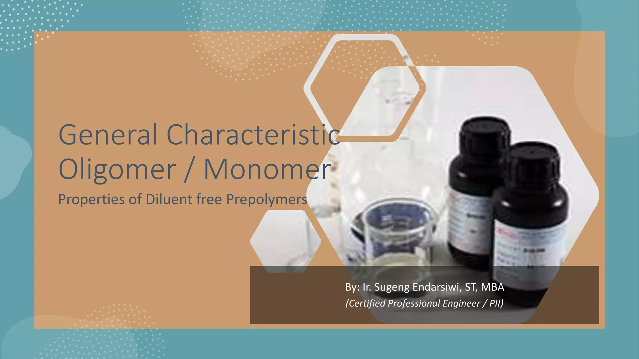 Characteristics Oligomer | PPTX