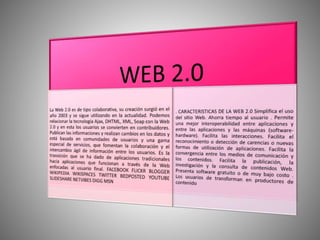 CARACTERÍSTICAS DE LA EVOLUCIÓN DE LA WEB. | PPTX