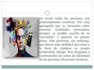 Características que definen a una persona creativa | PPTX