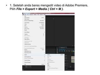 Cara Export di Adobe Premiere | PPTX
