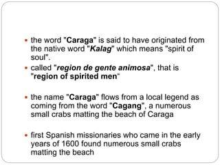 Caraga region | PPTX