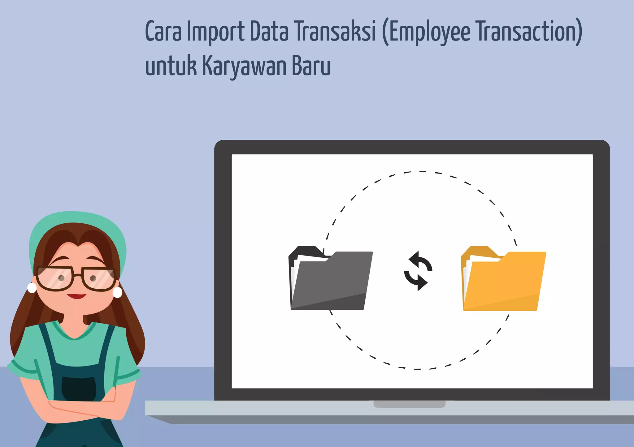 Cara Import Data Transaksi (Employee Transaction) untuk Karyawan Baru | PDF