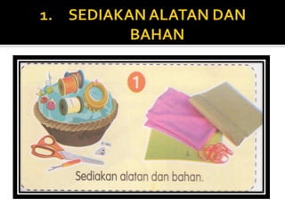 Cara jahit beg uncang tahun 6 | PPTX