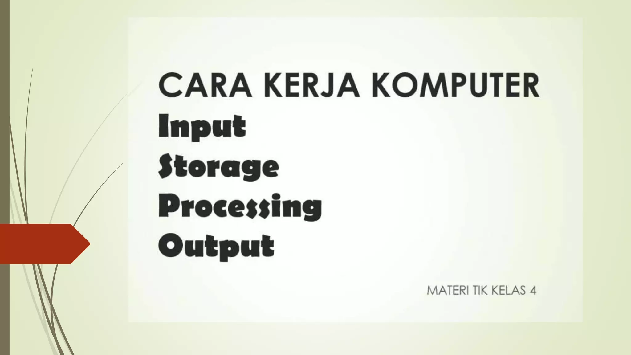 cara kerja komputer kelas 4.pptx