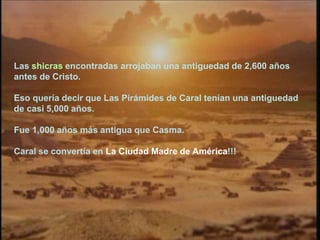 la gran ciudad sagrada de caral-supe.pptx