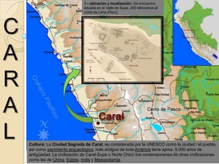 CULTURA CARAL PERU PPTX CULTURA CARAL PERU PPTX