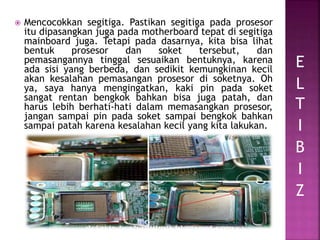 Cara memasang prosesor dan heatsink fan | PPTX